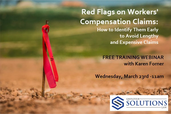 Webinar: Red Flags on Workers' Compensation Claims: How to Identify ...